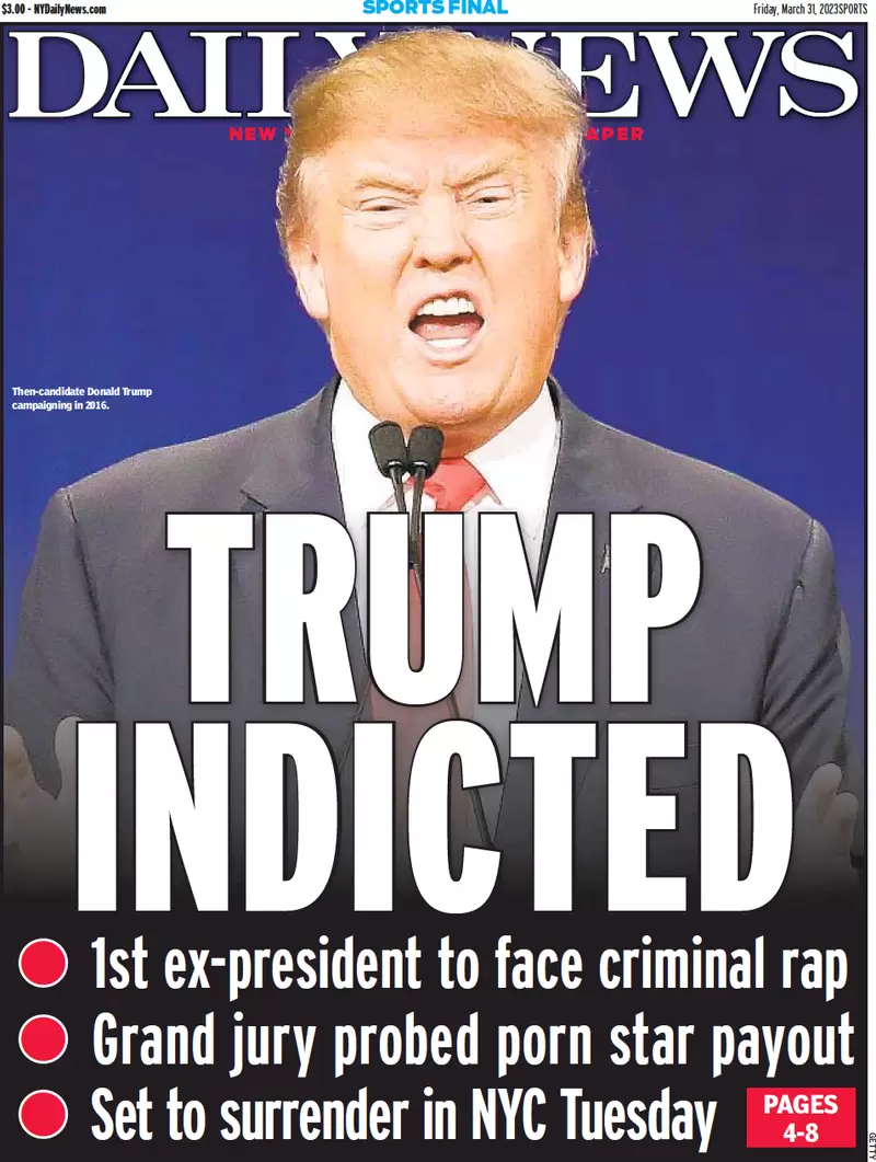 Newspapers Covers of Trump's Historic Indictment